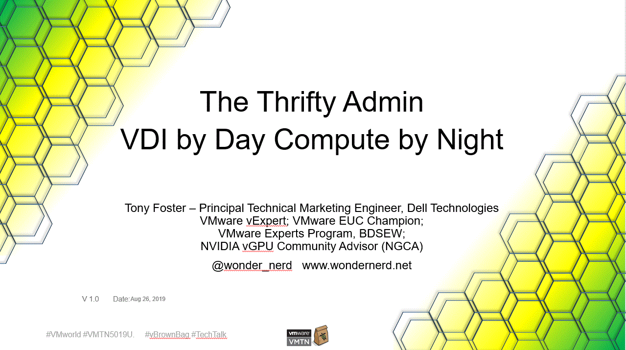 VMTN5019U The Thrifty Admin, VDI by Day Compute by Night | wondernerd.net